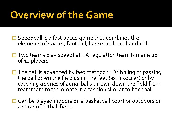 Lakeshore Middle School Physical Education Speedball History of