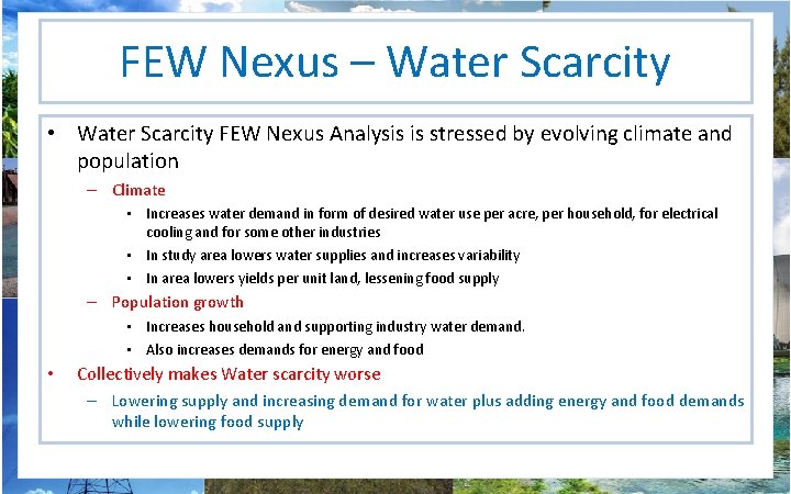 Climate Change Bioenergy and Population Growth as they