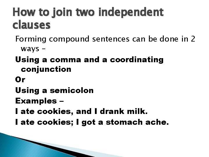 Phrases Clauses Conjunctions and Sentence types What is