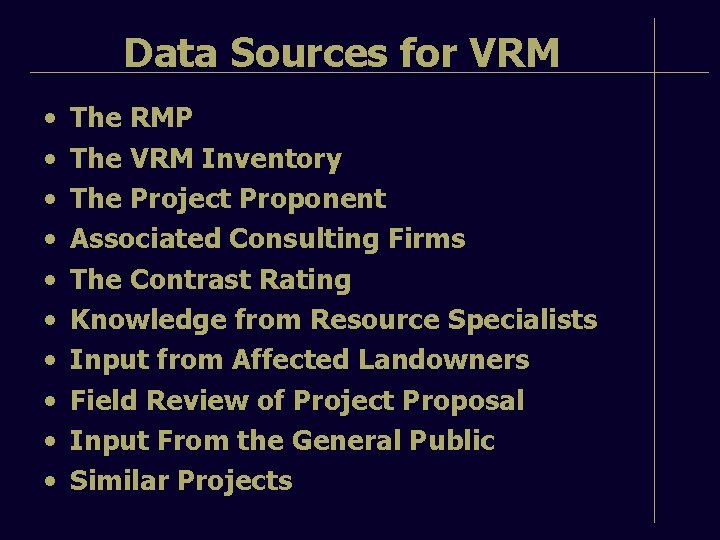 Visual Resource Management Bureau of Land Management UNIT