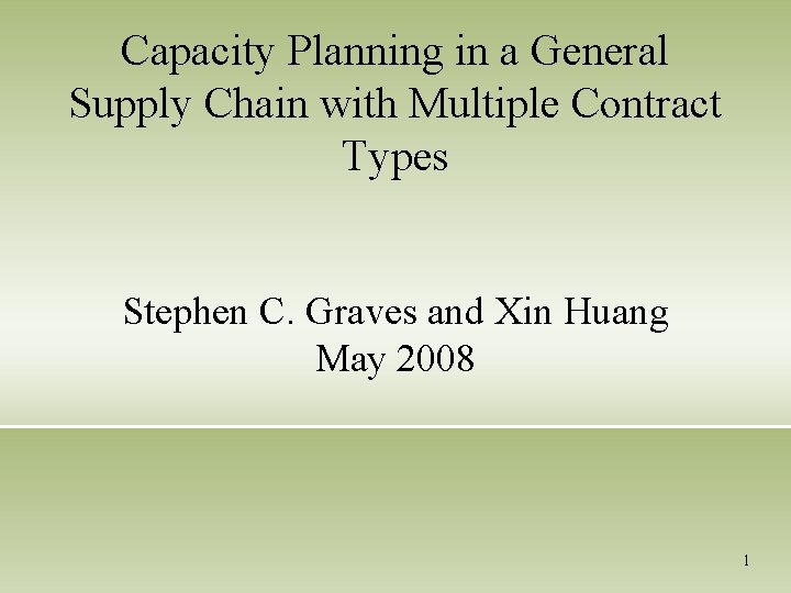 Capacity Planning in a General Supply Chain with
