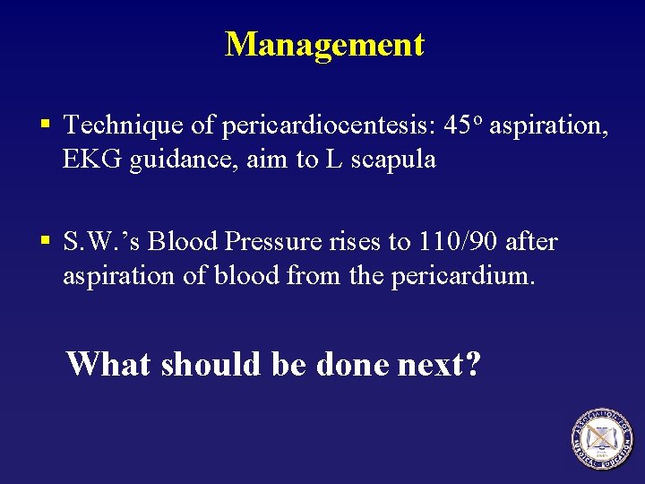 TRAUMA Stab Wound to the Chest Cardiac Tamponade