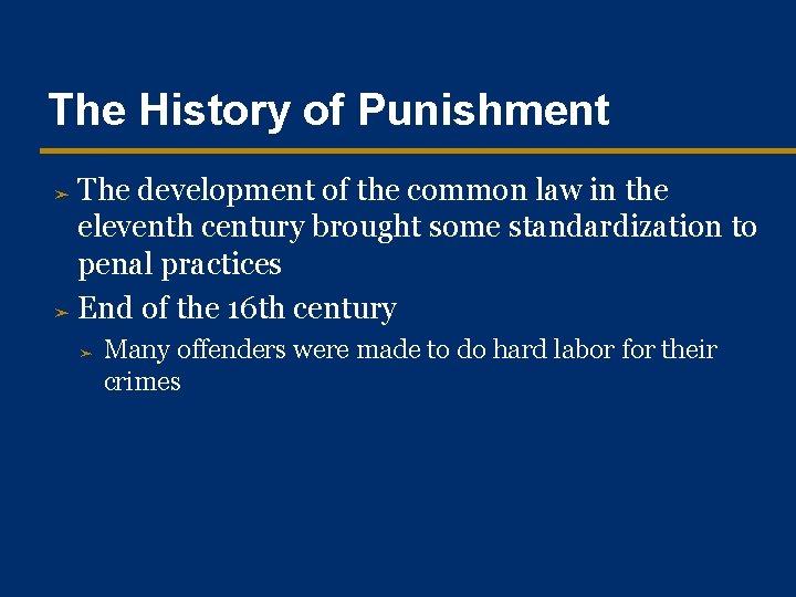 Chapter Eleven Punishment and Sentencing Learning Objectives Describe