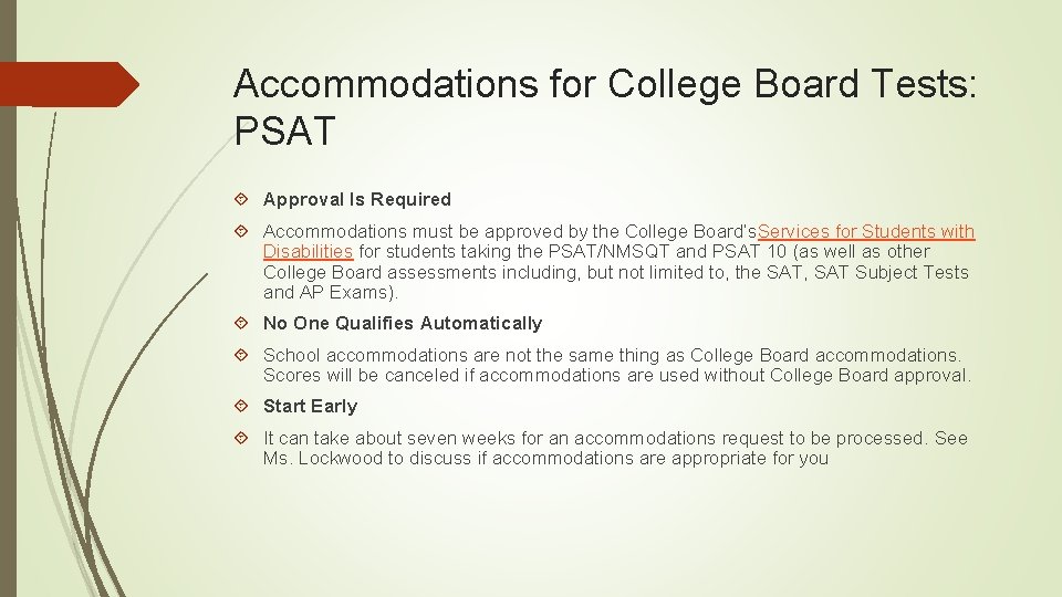 PSAT SAT ACT Overview Katherine Lockwood School Counselor
