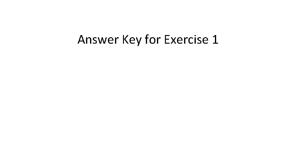 Lesson 13 Answer Keys Answer Key for Exercise
