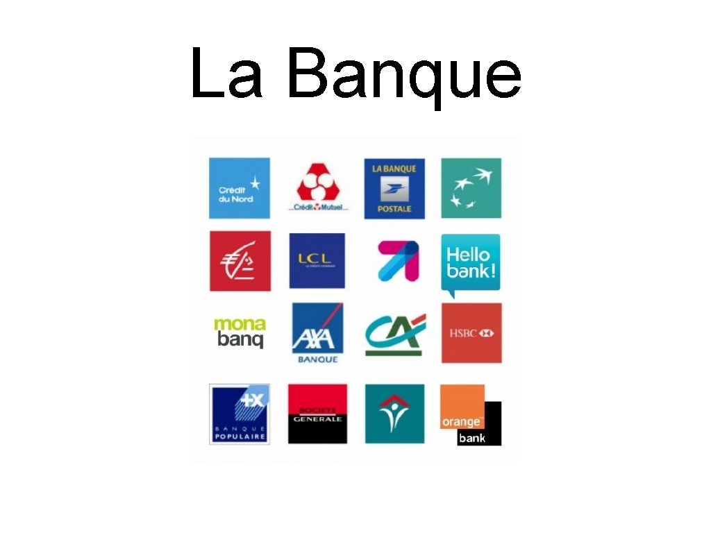 La Banque Sommaire Les moyens de paiement Les