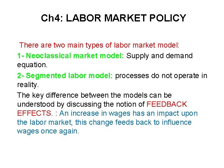 Ch 4 LABOR MARKET POLICY Labor Market Policy