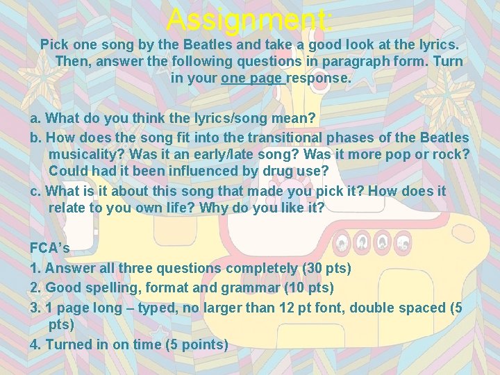 Final Unit Assignment Assignment Pick one song by