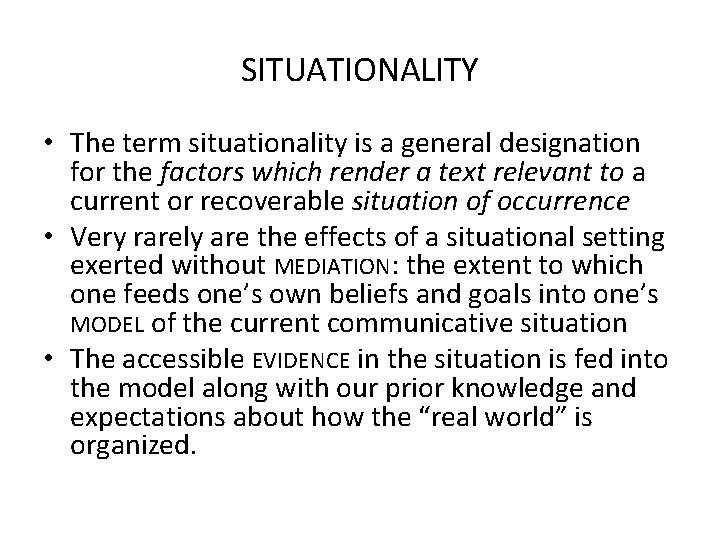 Situationality Which text is clearer Which is more