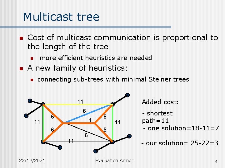 Multicast Bernard Cousin 22122021 Evaluation Armor 1 Multicast
