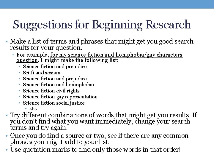 STARTING YOUR RESEARCH Preparing to Write Your Research