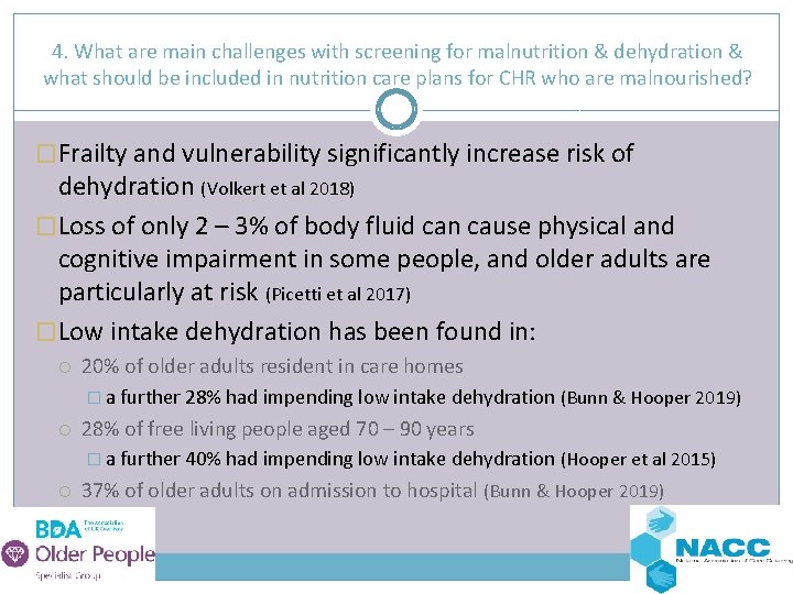 Nutrition and hydration in care homes Alison Smith