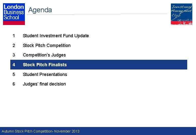 LBS Investment Management Club Autumn Stock Pitch Competition