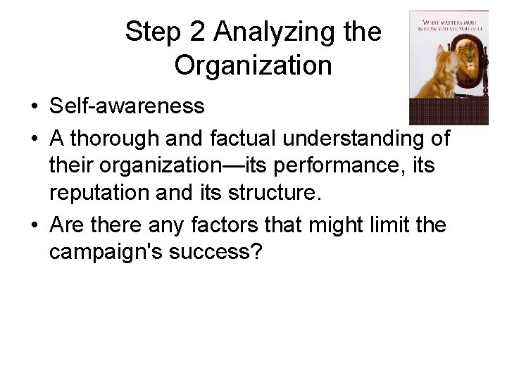 Step 2 Analyzing the Organization Selfawareness A thorough