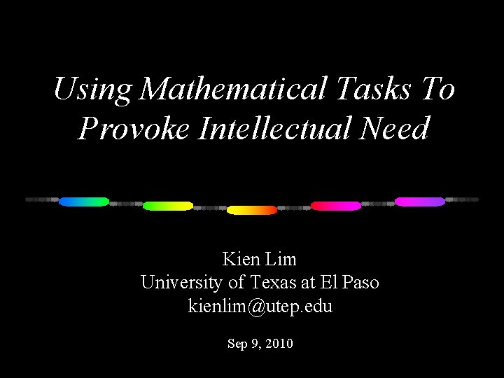Using Mathematical Tasks To Provoke Intellectual Need Kien