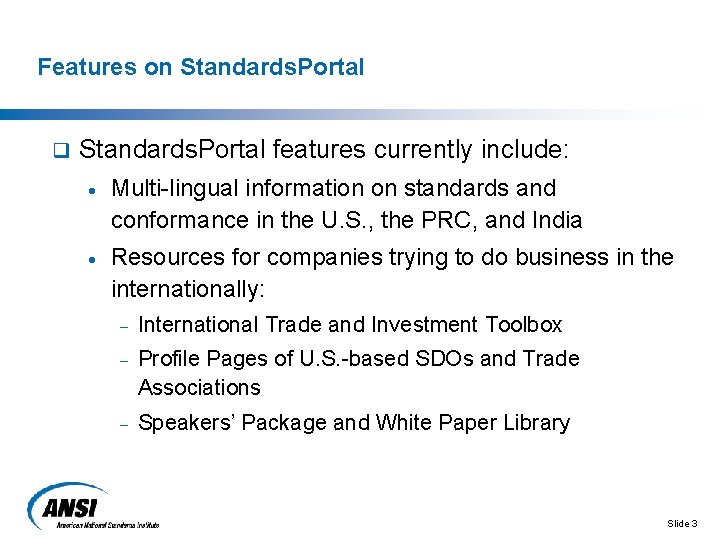 Standards Portal Update Table of Contents q Update