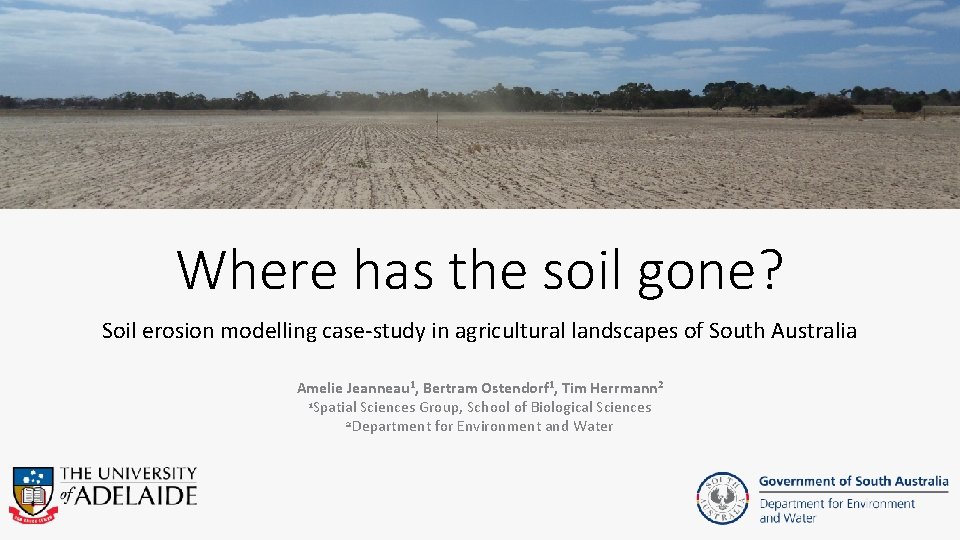 Where has the soil gone Soil erosion modelling