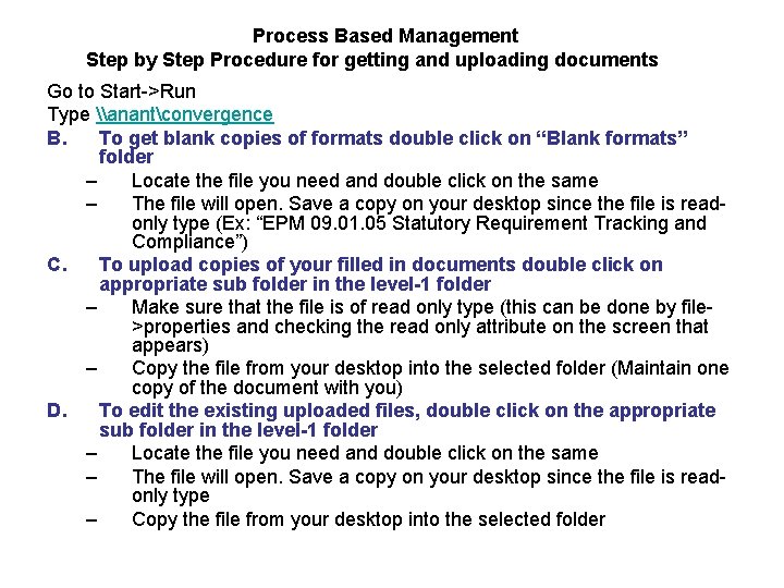 Process Based Management Step by Step Procedure for