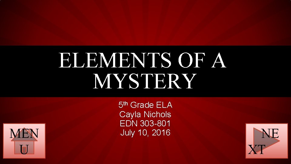 ELEMENTS OF A MYSTERY MEN U 5 th