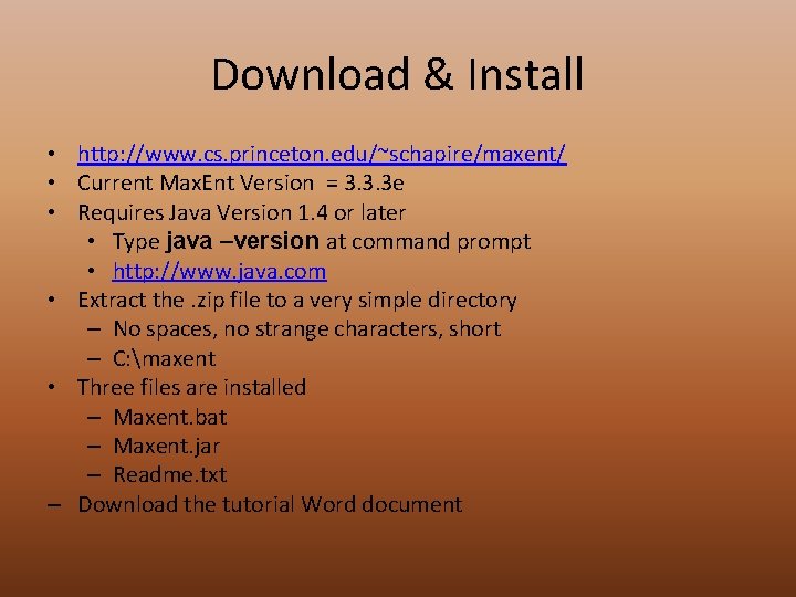 Modeling Species Distribution with Max Ent Bryce Maxell