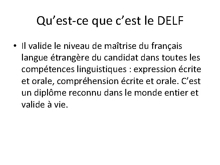 Bienvenue la classe de DELF Ballsbridge College of