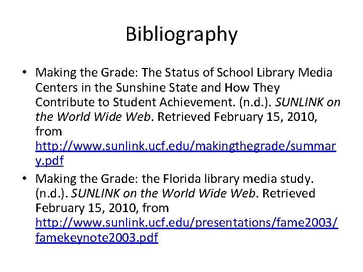 Summary The purpose of the Florida School Library