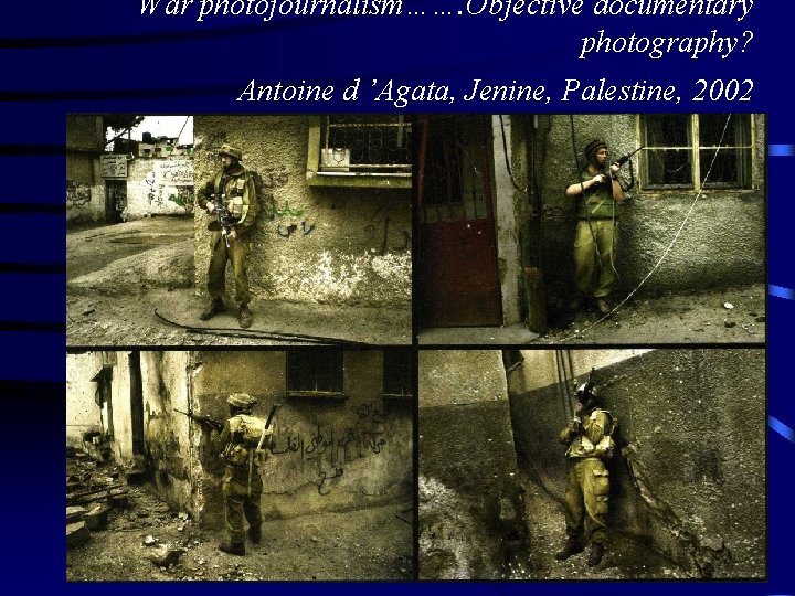 Subjectivity in doing and reading documentary photography www