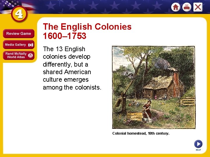 The English Colonies 1600 1753 The 13 English