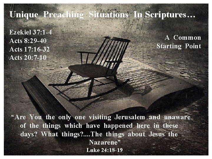 Unique Preaching Situations In Scriptures Ezekiel 37 1