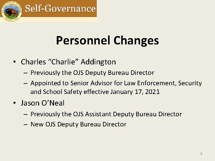Office of Self Governance Update February 18 2021