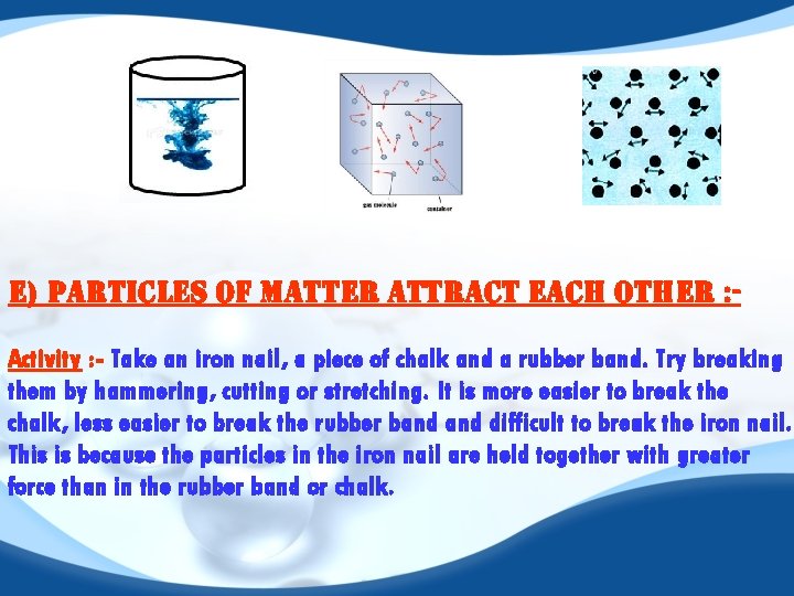 CHAPTER 1 Matter In Our Surroundings DONE BY