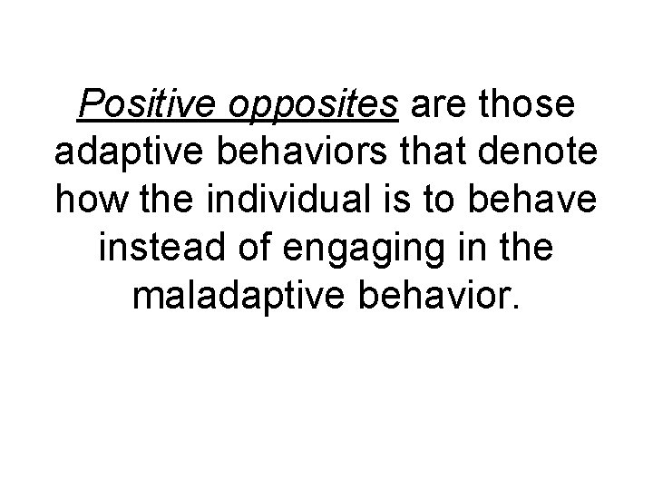 How to Identify Define and Assess Behavior Chapter