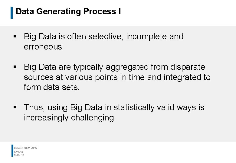 Reproducible Research the Need for Data Access in