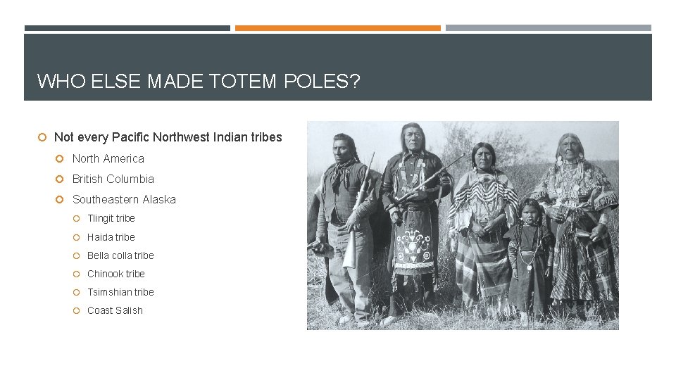 TOTEM POLES A NATIVE AMERICAN HISTORY BRIEF HISTORICAL