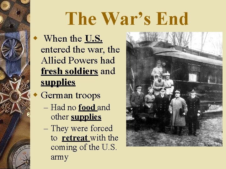 WORLD WAR I THE END 1918 1921 The