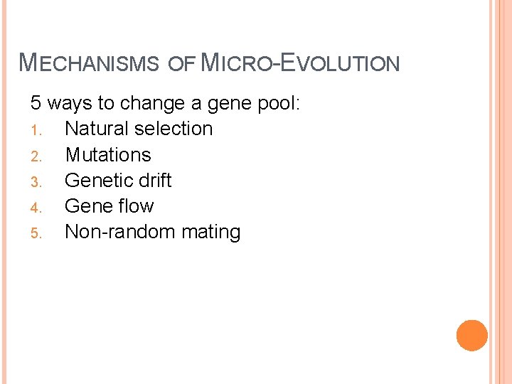 BIOLOGY 11 Unit 1 Evolution Lesson 2 HOW