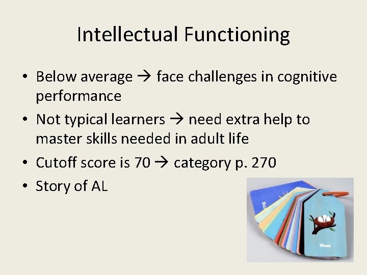 Unit 5 Intellectual Disabilities Prepared by Cicilia Evi