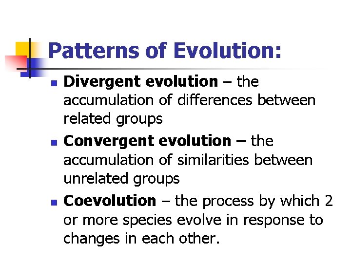 Examples of Evolution How does evolution occur Natural