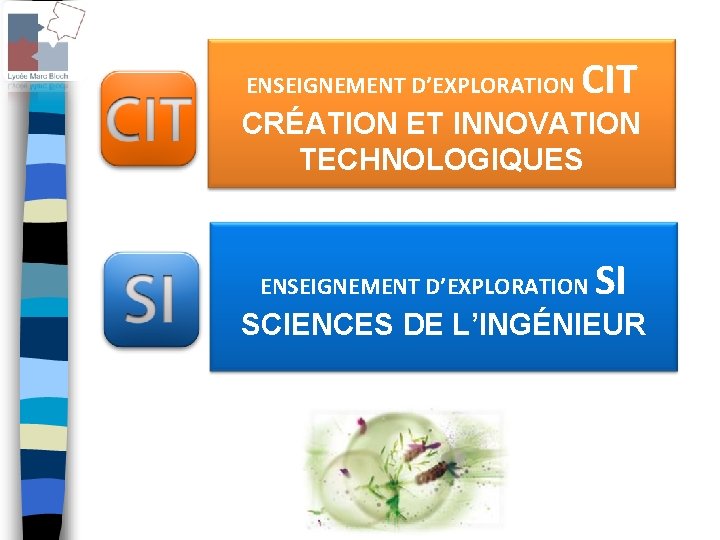 ENSEIGNEMENT DEXPLORATION CIT CRATION ET INNOVATION TECHNOLOGIQUES ...