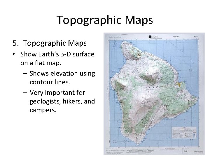 Mapping the Earth Topography Equator Equator Imaginary line