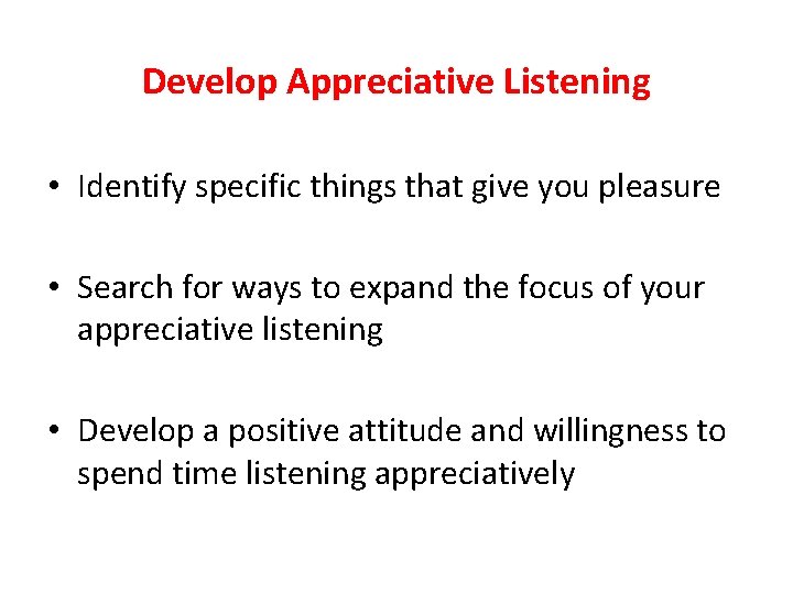 Listening Attitudes Principles Skills Chapter 3 Objectives After