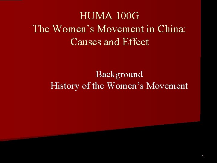 HUMA 100 G The Womens Movement in China
