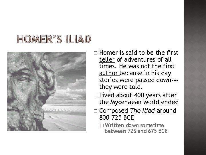 Long narrative poems Tell the adventures of heroes