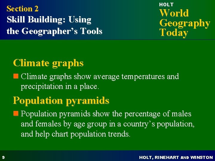 HOLT CHAPTER 1 World Geography Today Studying Geography
