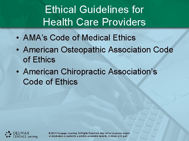 Chapter 8 Ethical Considerations 2014 CengageLearning 2014 Cengage