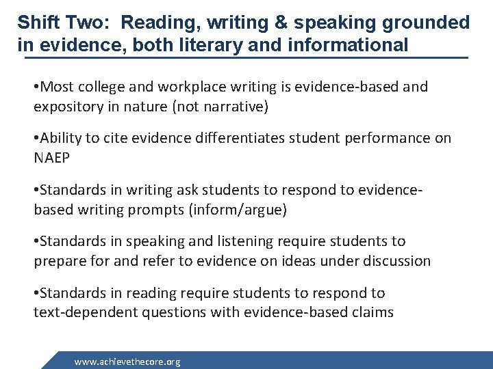Common Core State Standards Understanding the Shifts Why