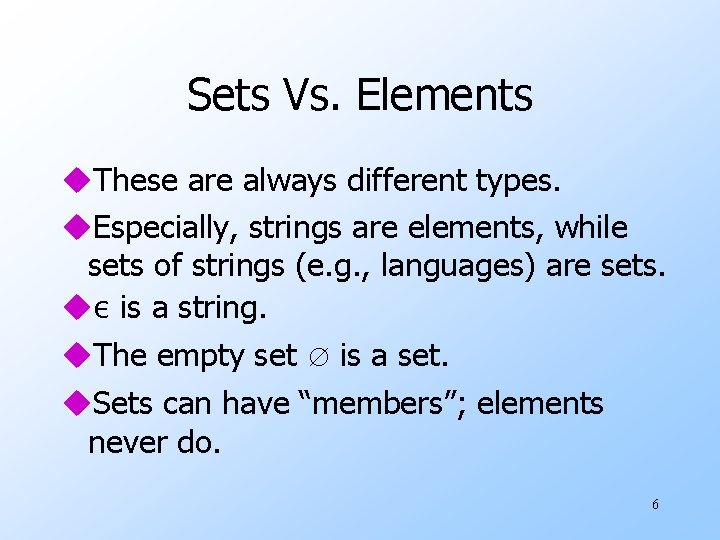Discussion of Common Problems 1 Types Language an
