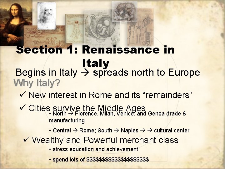 Chapter 14 Renaissance Reformation RENAISSANCE 1300 s 1500