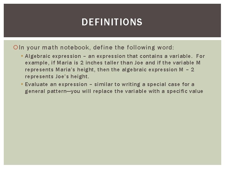 LESSON 3 3 Algebraic Expressions DEFINITIONS In your