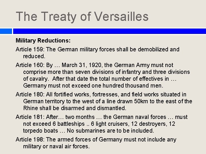 THE TREATY OF VERSAILLES AND ITS CONSEQUENCES Unit
